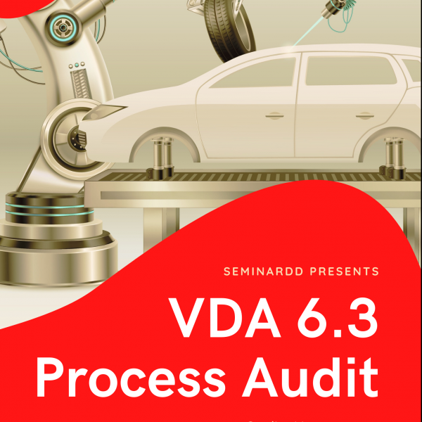 หลักสูตร การตีความ และการประยุกต์ใช้ ข้อกำหนด VDA6.3 Process Audit | สัมมนาดีดี ดอท คอม