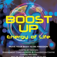 "BOOST UP energy of life " เพิ่มพลังในตัวคุณ สร้างสมดุลชีวิต ...