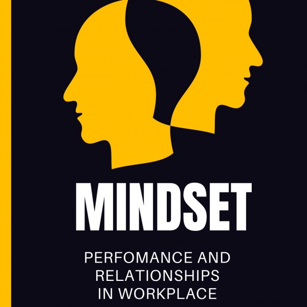 หลักสูตรอบรม การพัฒนา Mindset เพื่อการทำงานและการความสัมพันธ์ในองค์กร ...
